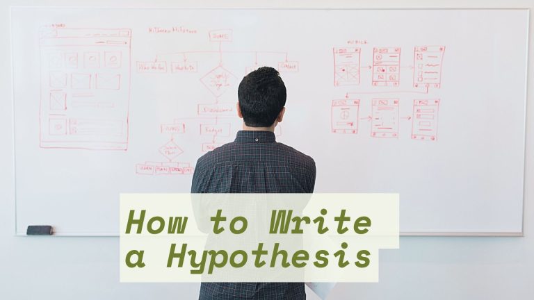 How To Write A Hypothesis | Helpful Student Tips And Guides